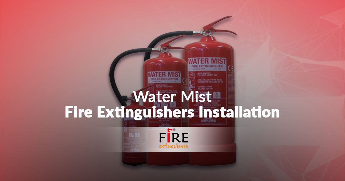 Water Mist Type Fire Extinguishers in Houston